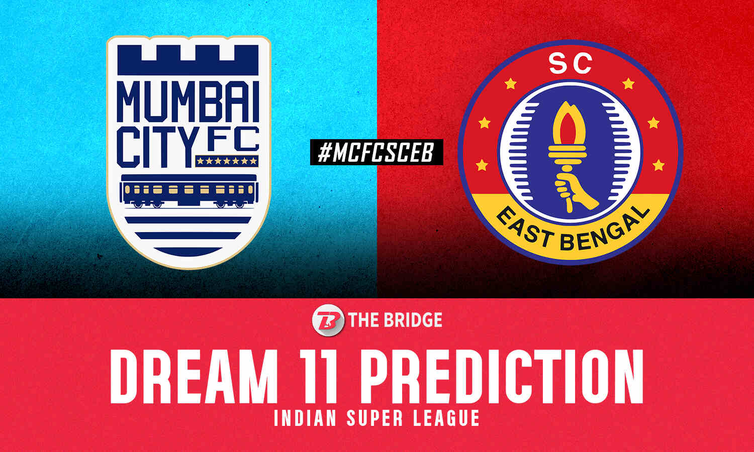 MCFC vs SCEB Dream11 Predictions: ISL Fantasy Tips, Probable 11, Captain and Vice-Captain